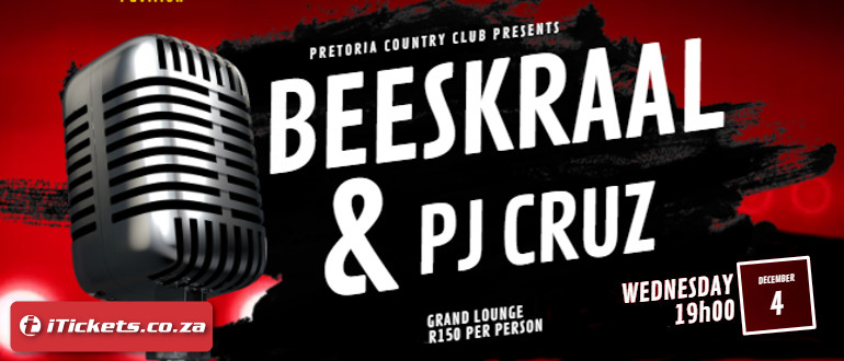 Tickets | Beeskraal & PJ Cruz in Pretoria, GT | iTickets