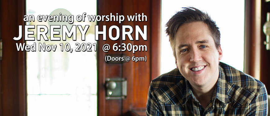 Tickets | an evening of worship with JEREMY HORN in Flint, MI | iTickets